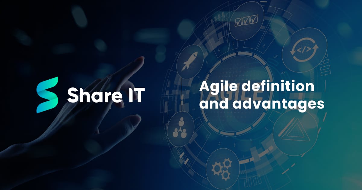 Agile Definition – Share IT